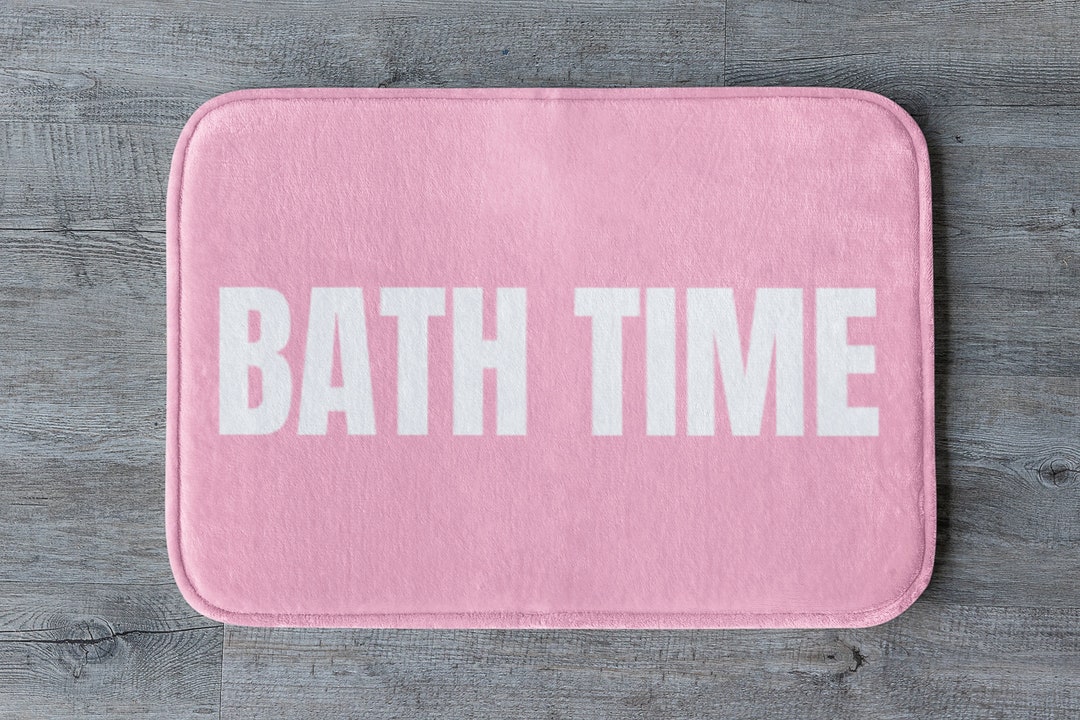Bath Time Bathroom Mat Pink Bathroom Mat, Bathroom Accessory, Bathroom ...