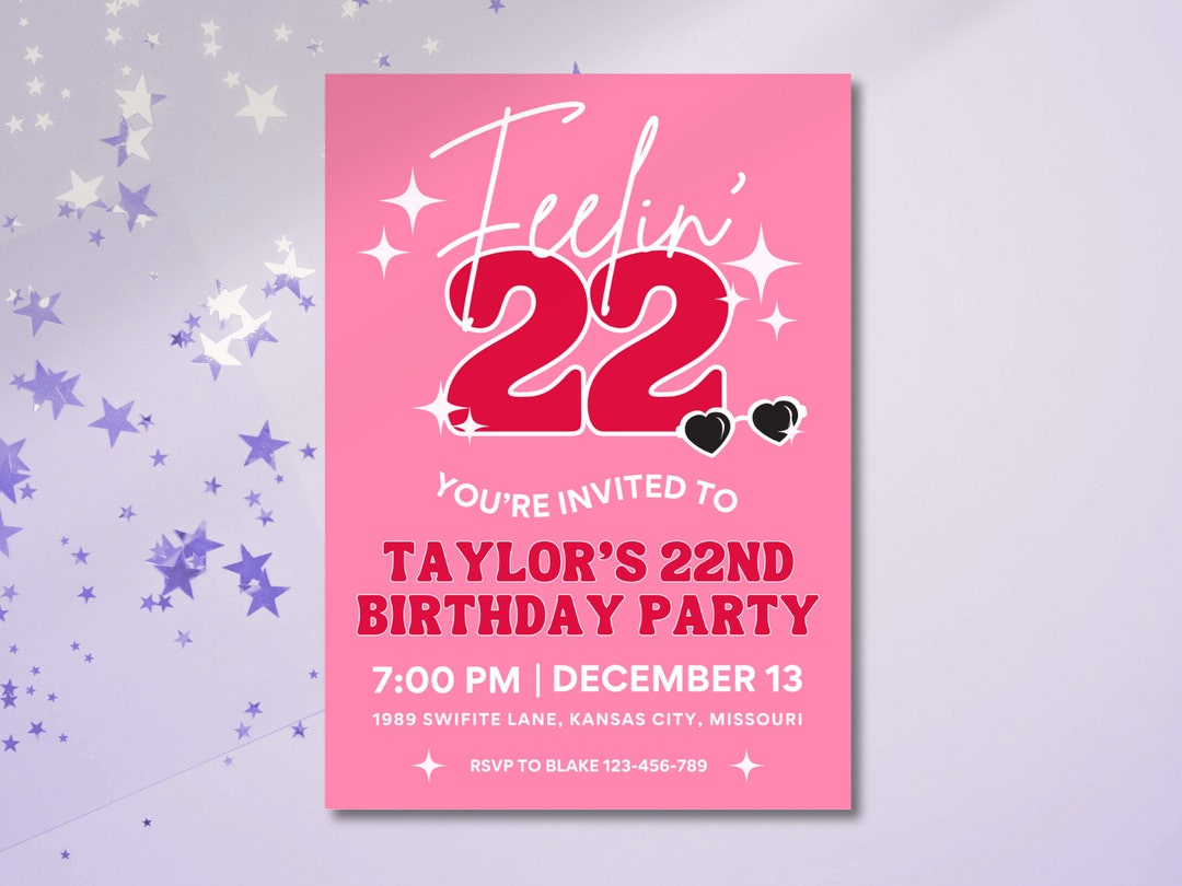 Taylor Swift Inspired Birthday Party Invitation Template, Feelin' 22 ...