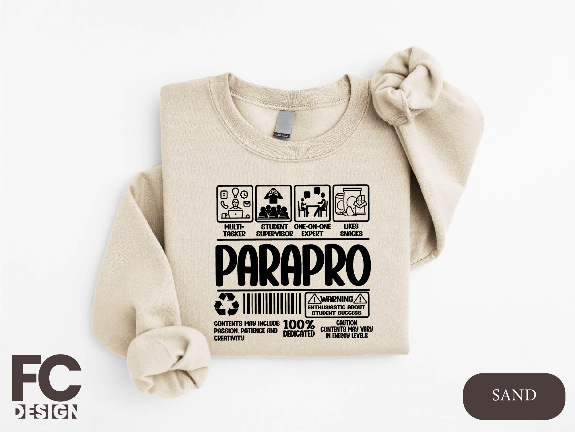 Funny Parapro Sweatshirt, Paraprofessional Gift, Special Education ...