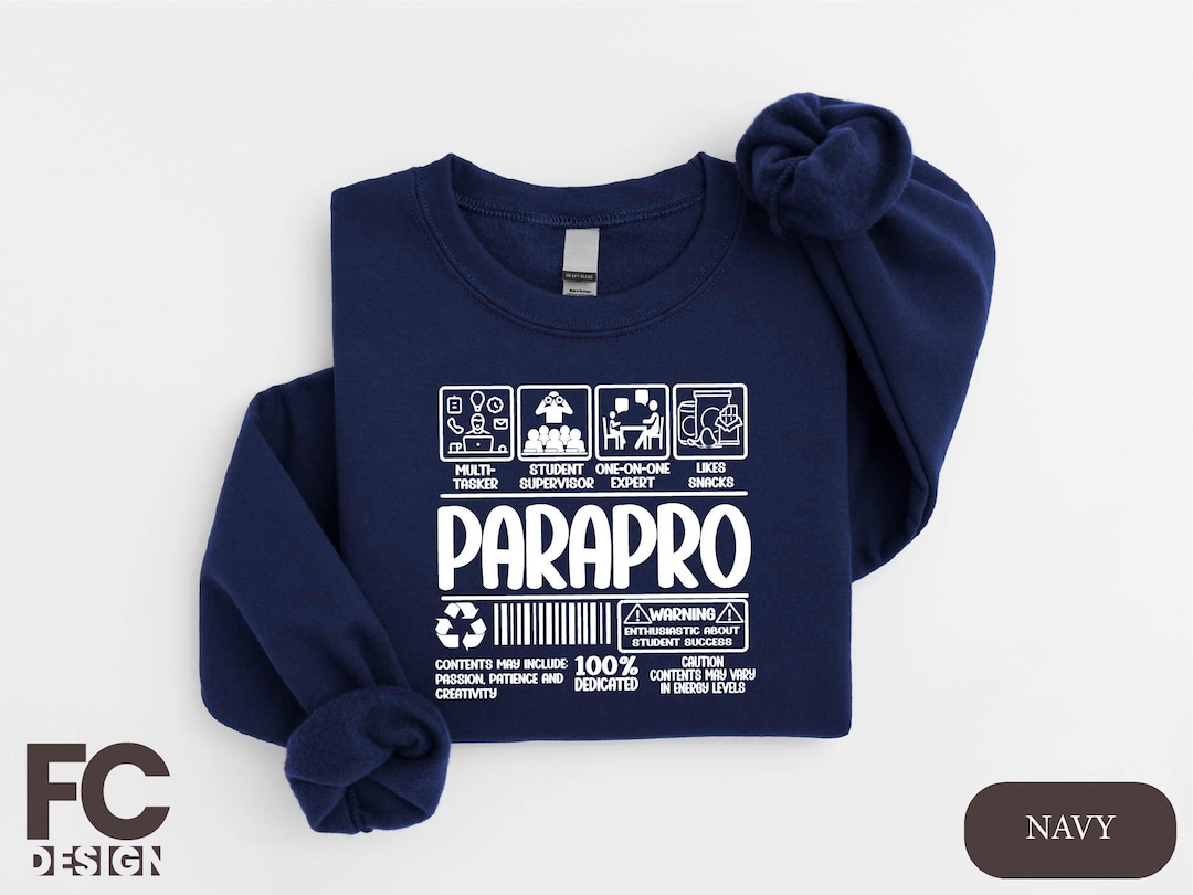 Funny Parapro Sweatshirt, Paraprofessional Gift, Special Education ...