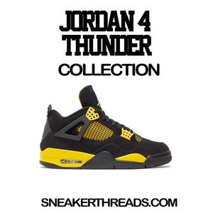 Sneaker Tees to Match Retro 4 Yellow Thunder - Sneaker Threads Drip ...