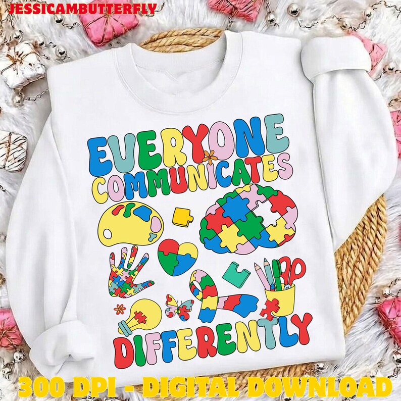 Autism Awareness Png, Everyone Communicates Differently PNG, Autism ...