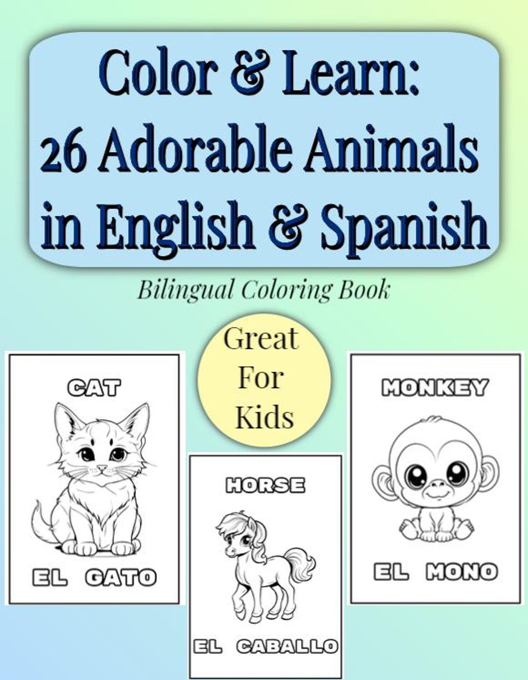 Color and Learn: 26 Adorable Animals in English & Spanish Coloring ...