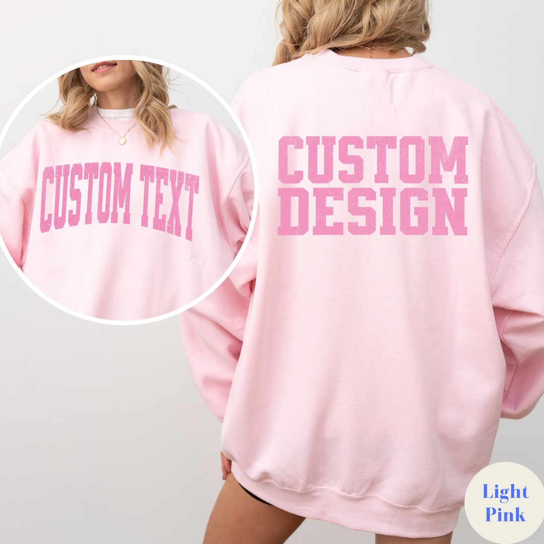 Custom Front and Back Sweatshirt, Custom Hoodie, Custom Back Design ...