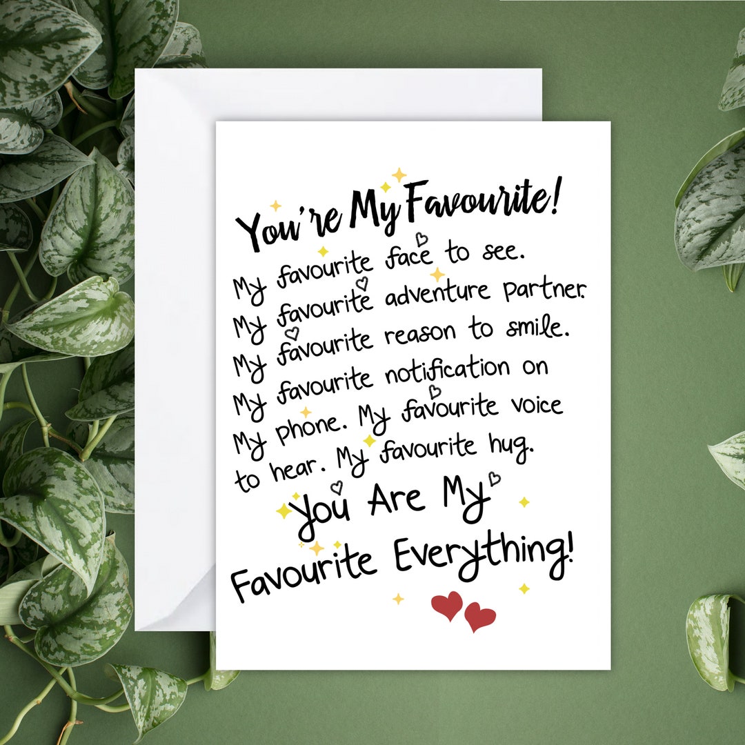 You're My Favourite Everything! Birthday Card, Anniversary Card ...