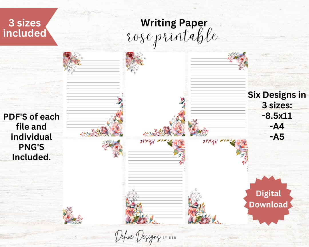 Printable Roses Writing Paper - 6 Styles - 3 Sizes - 8.5 X 11, A4, A5 ...
