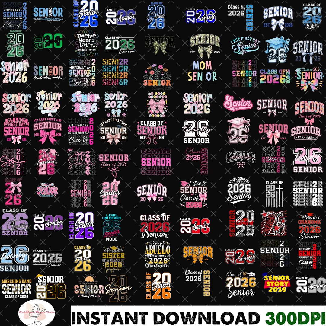 90+ Senior 2026 PNG Bundle: Graduation Class of 2026 Designs (digital ...