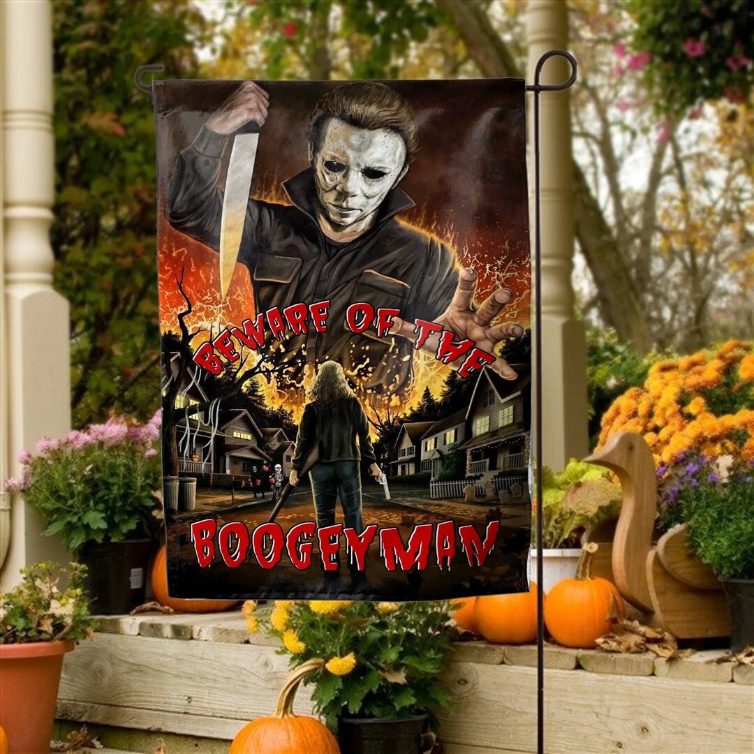 Michael Myers Beware of the Boogeyman Garden Flag Michael - Etsy