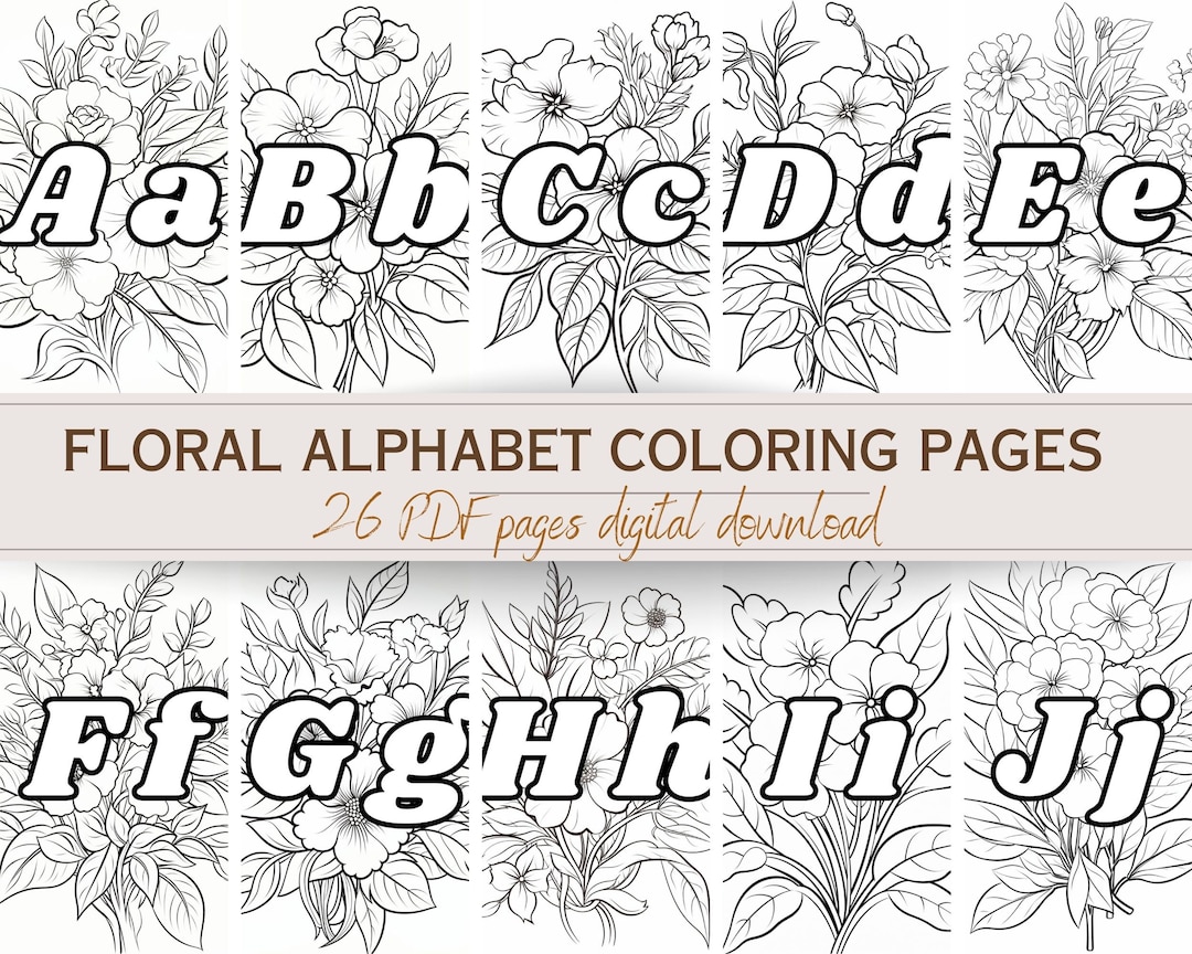 Floral Alphabet 26 Coloring Pages, PDF Printable Activities, Teach and ...