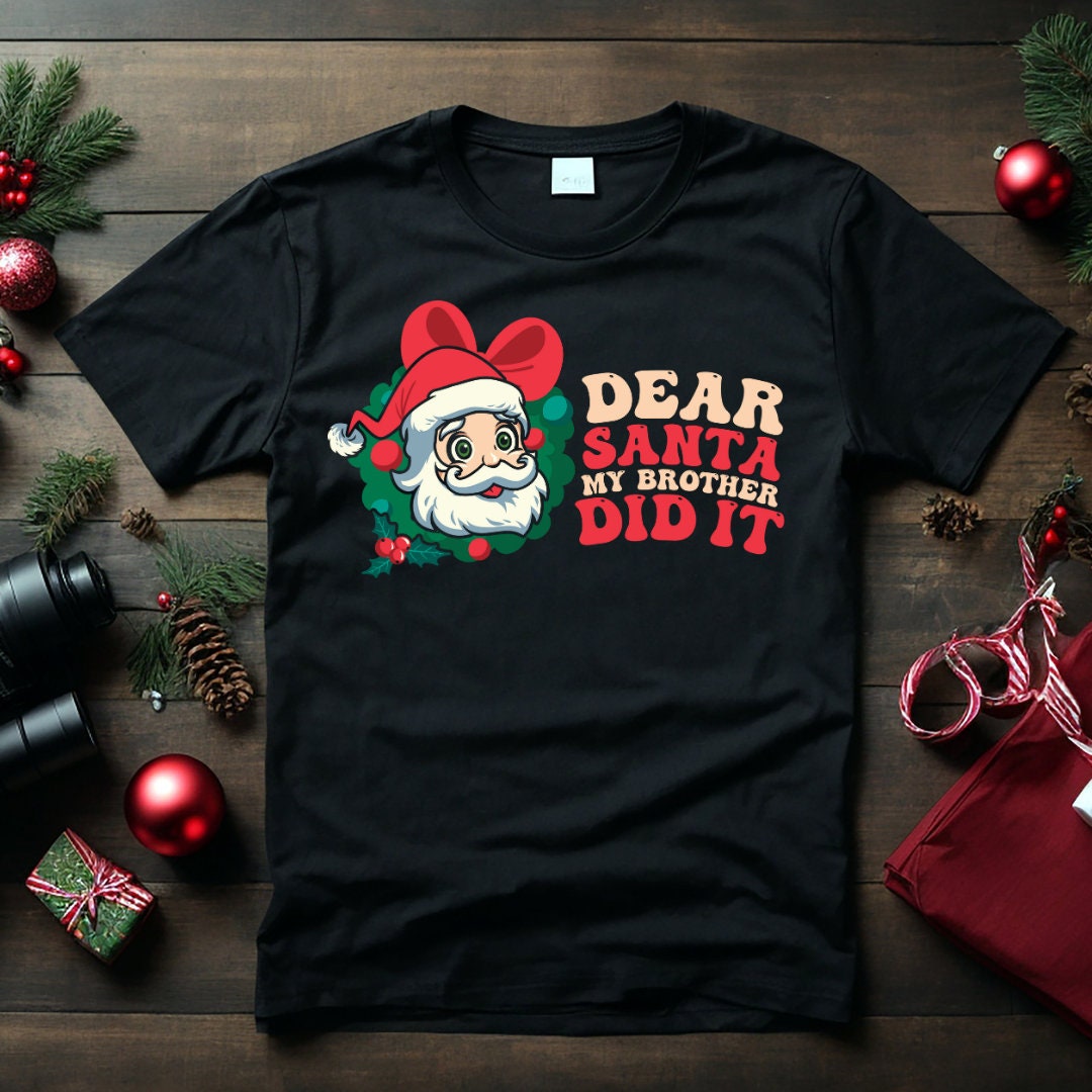Dear Santa Shirt Christmas Shirt Family Christmas Shirt - Etsy