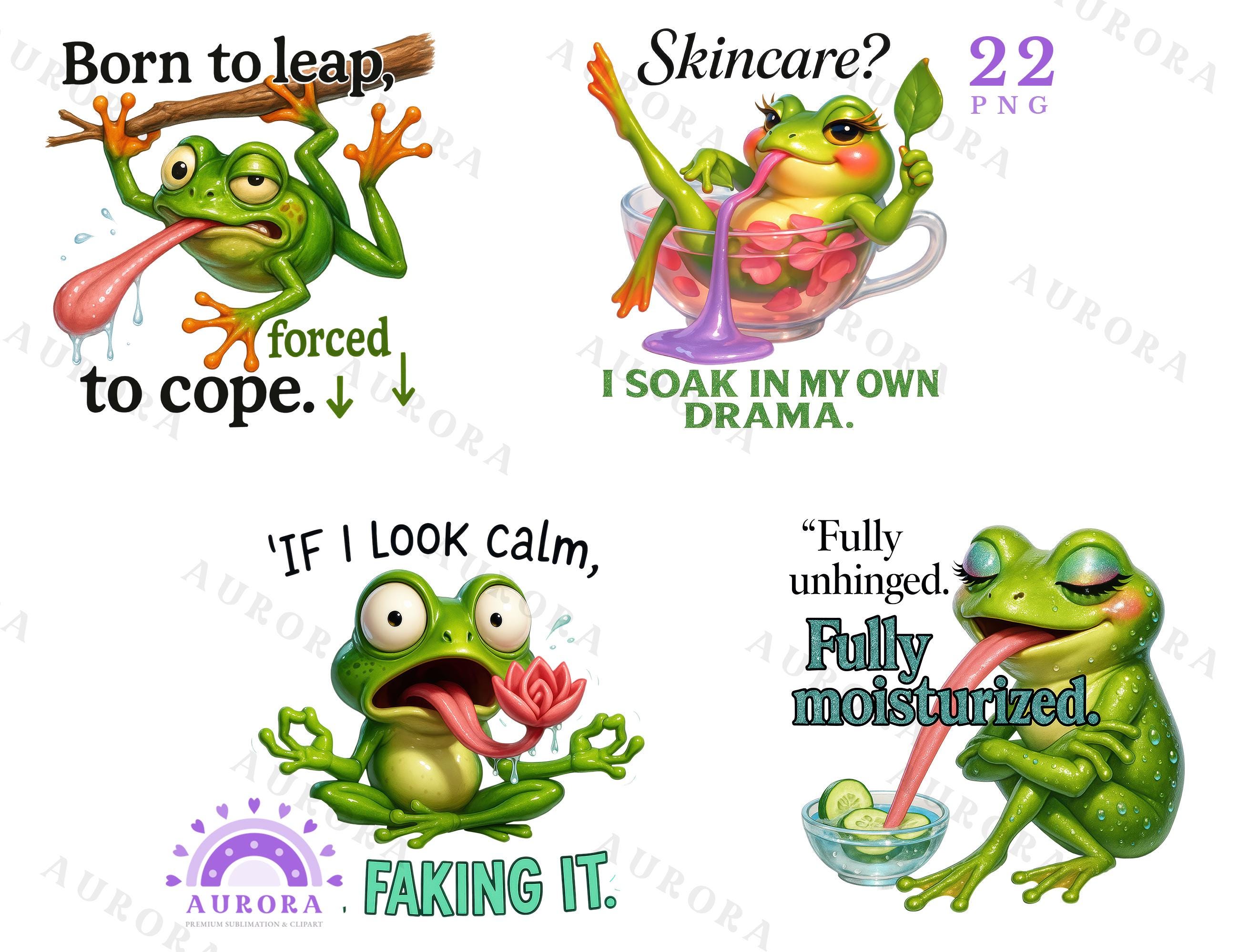 Funny Frog Sarcastic Clipart, Mental Health Meme PNG, Sublimation ...