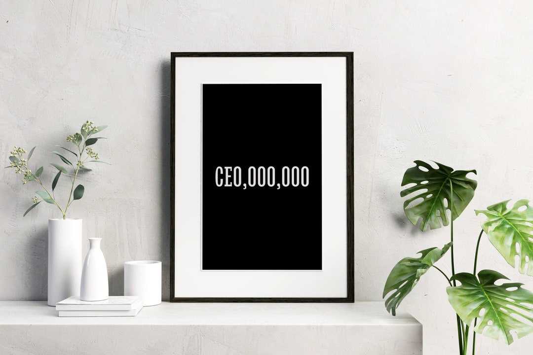 CEO Print, Motivational Message, Encouraging Posters, Entrepreneur Wall ...