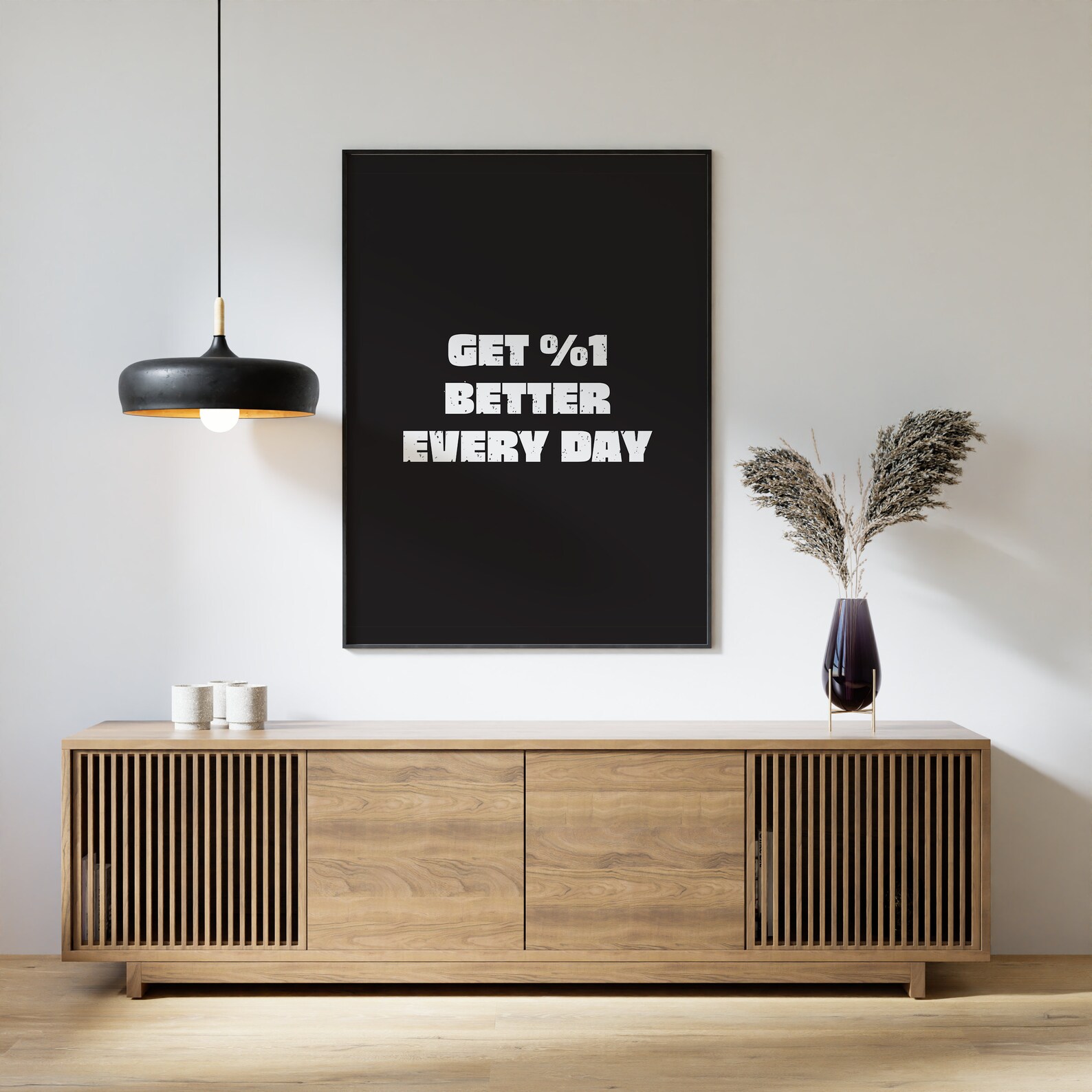 Get %1 Better Every Day Print, Motivational Message, Encouraging ...