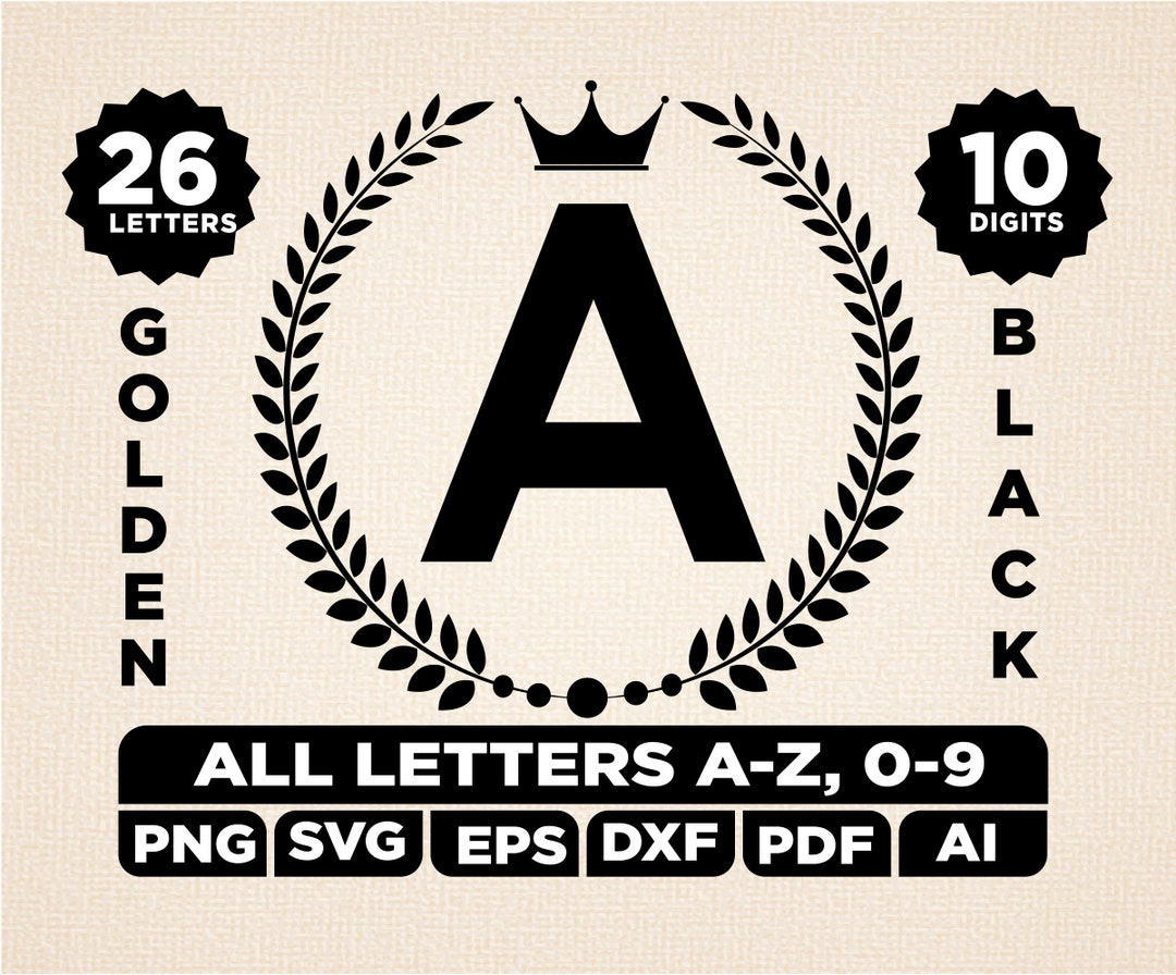 Elegant Laurel Wreath Royal Letters, Monogram, Numbers in Svg, Eps and ...