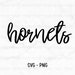 Hornets Script Font SVG PNG: Team Name Cut File (digital Download) - Etsy