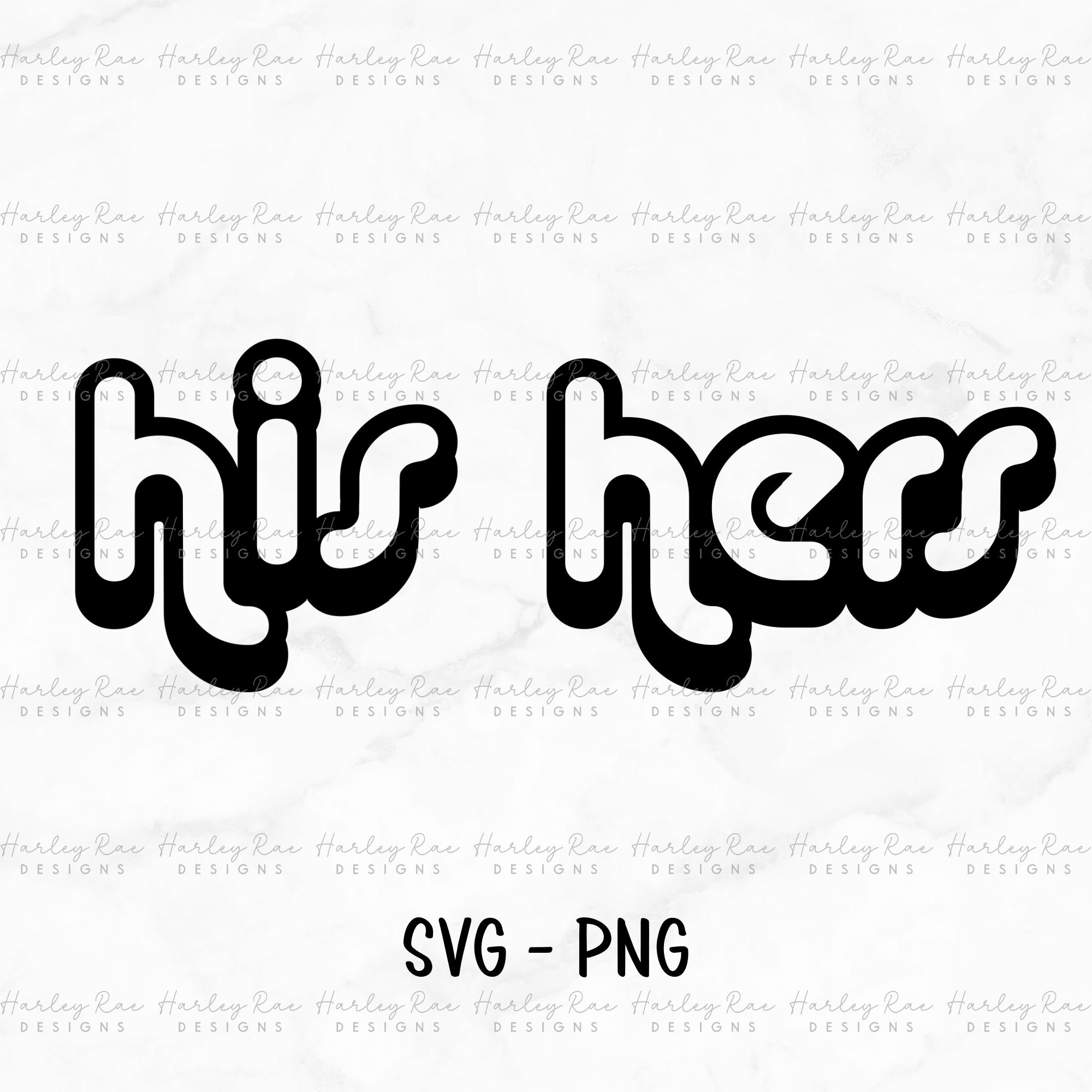 Retro His and Hers SVG PNG Couples Svg Png Designs Newlyweds Svg Png ...