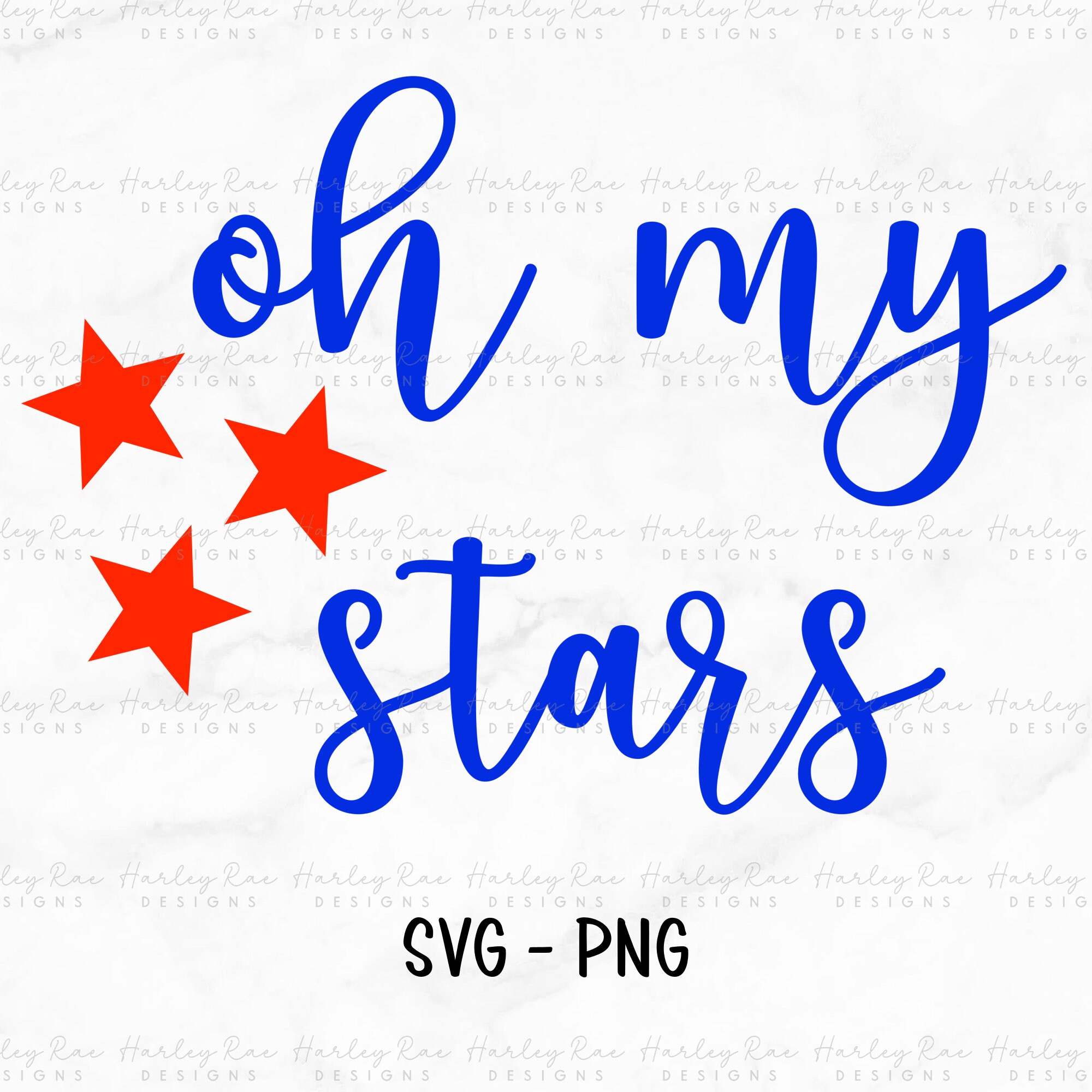Oh My Stars SVG PNG 4th of July Svg Png Designs Patriotic Svg Png Stars ...