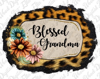 Blessed Grandma Png Sublimation Design Download, Mother's Day Png, Grandma Png, Grandma Life Png ...