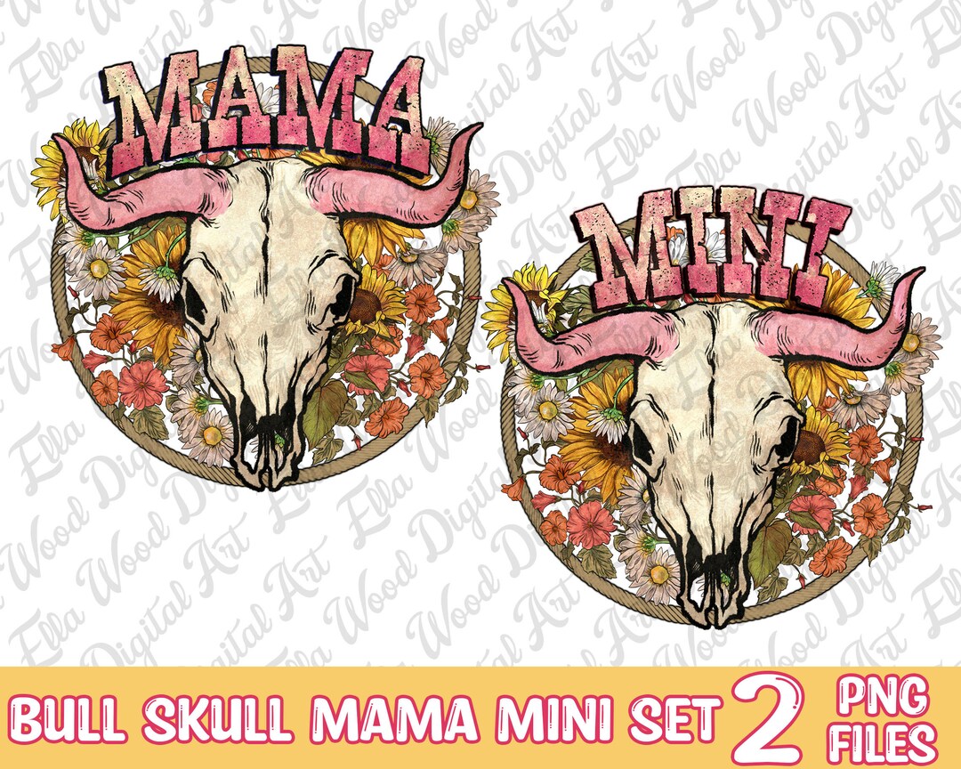 Bull Skull Mama Mini Set Png Sublimation Design Download, Western Bull ...