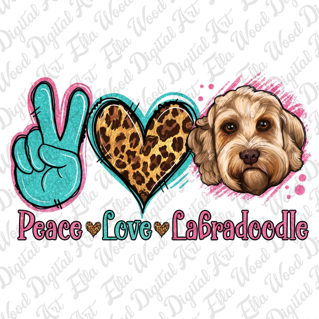 Peace Love Labradoodle Png Sublimation Design Download, Labradoodle Png ...