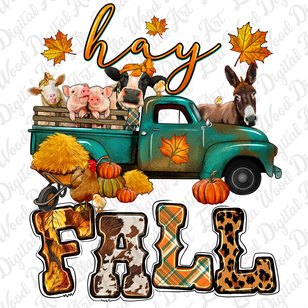 Hay Fall Farm Animals Truck Png Sublimation Design Download, Hello Fall ...