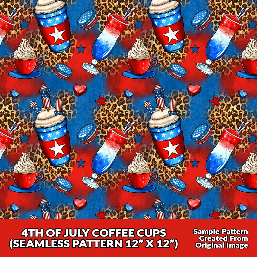 4th of July Coffee Cups Seamless Pattern Digital Paper,american Digital ...