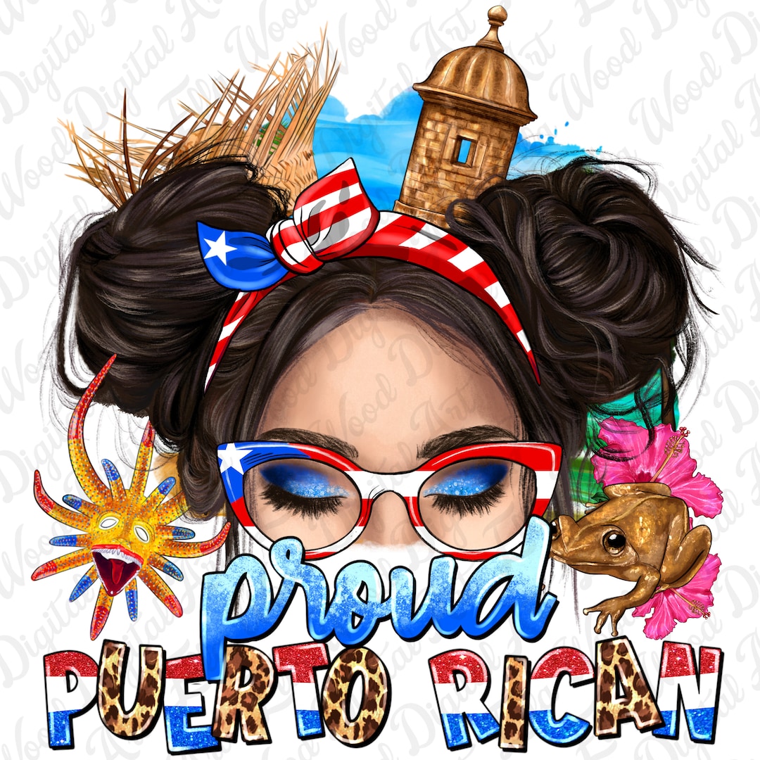 Proud Puerto Rican Messy Bun Png Sublimation Design Download, Messy Bun ...