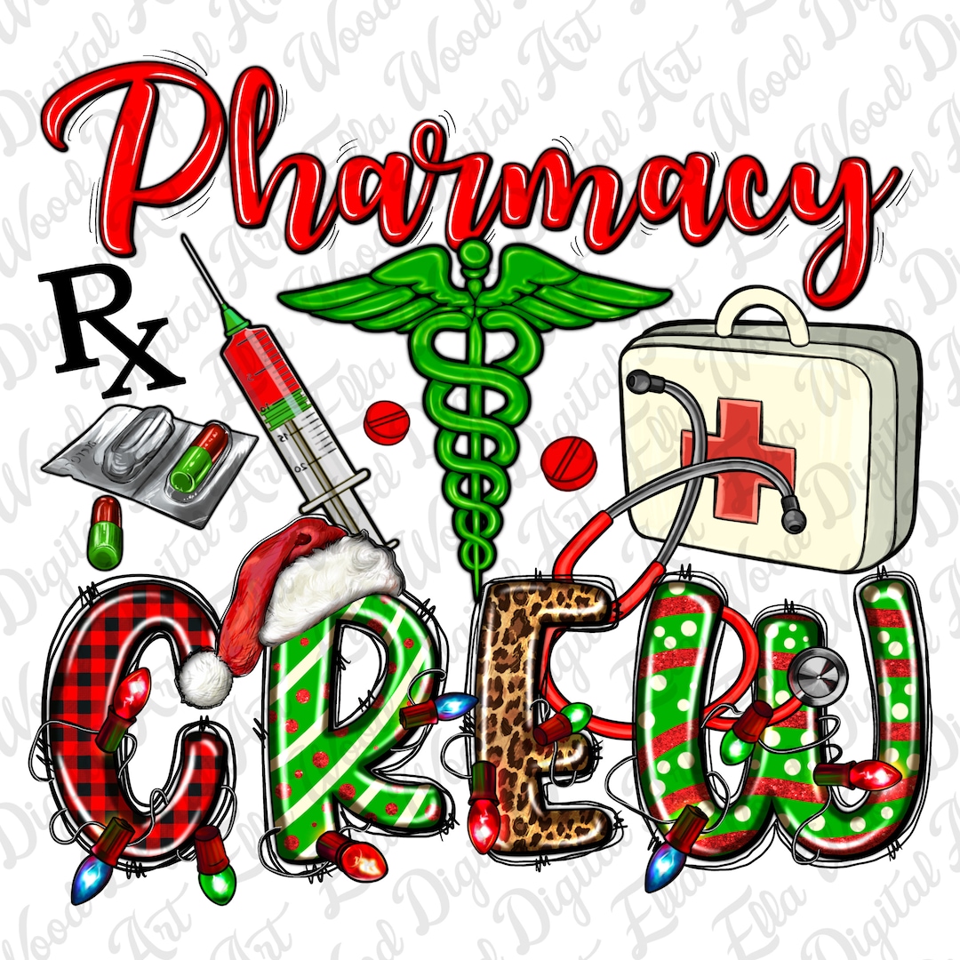 Santa's Favorite Pharmacy Crew Png Sublimation Design Download ...