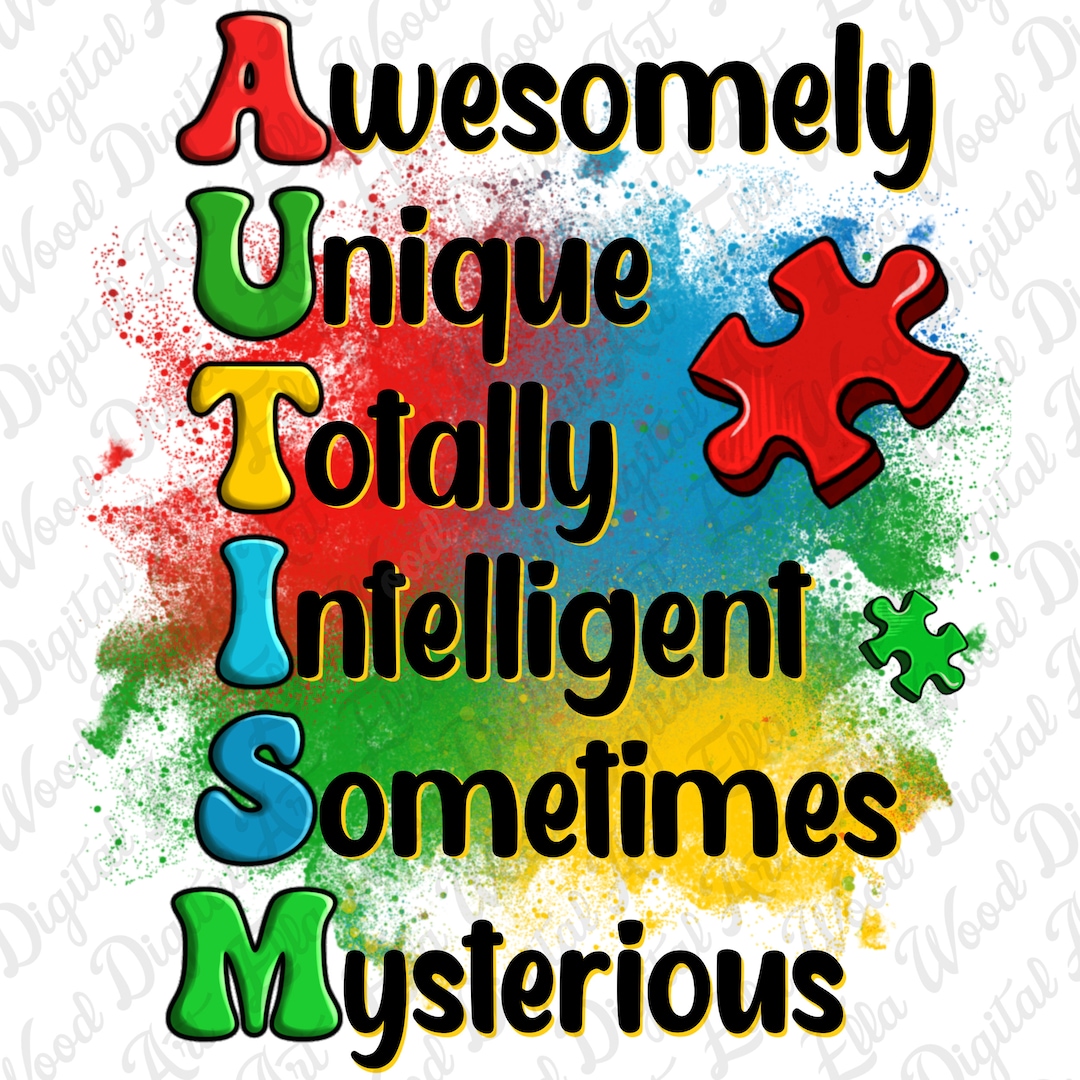 Always Unique Autism Png Sublimation Design Download, Autism Awareness ...