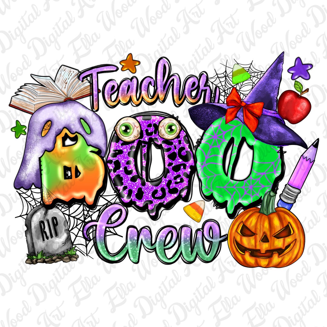 Teacher Boo Crew Png Sublimation Design Download, Happy Halloween Png ...