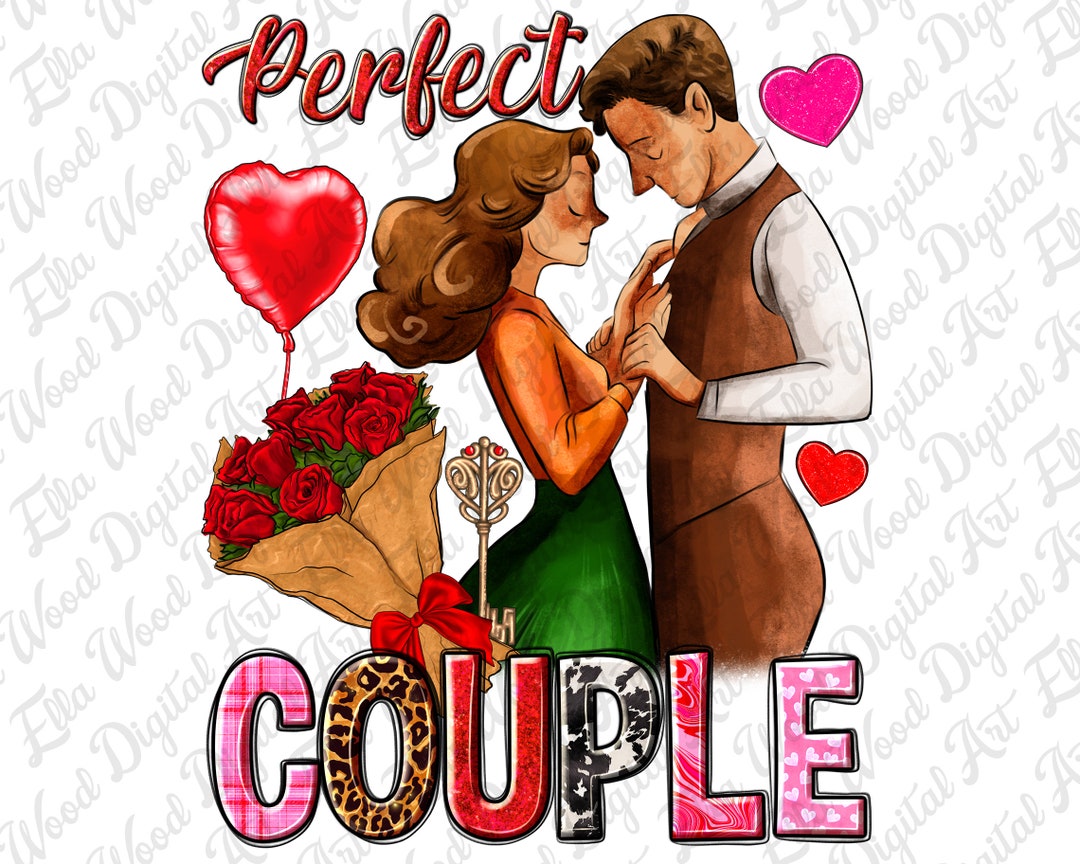 Perfect Couple Png Sublimation Design Download, Happy Valentine's Day ...