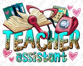 Teacher Assistant Png Sublimation Design Download, Teacher's Day Png ...