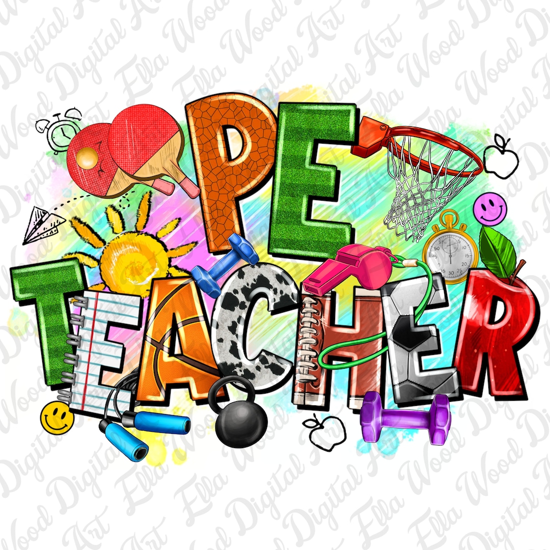 PE Physical Education Teacher Png Sublimation Design Download, Teacher ...