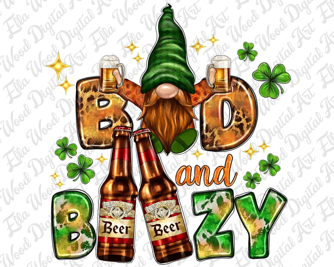 Bad and Boozy With Gnome Png Sublimation Design Download, St. Patrick's ...