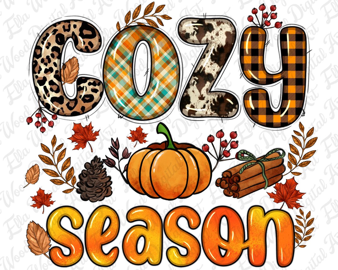 Cozy Season Png Sublimation Design Download, Hello Fall Png, Autumn Png ...
