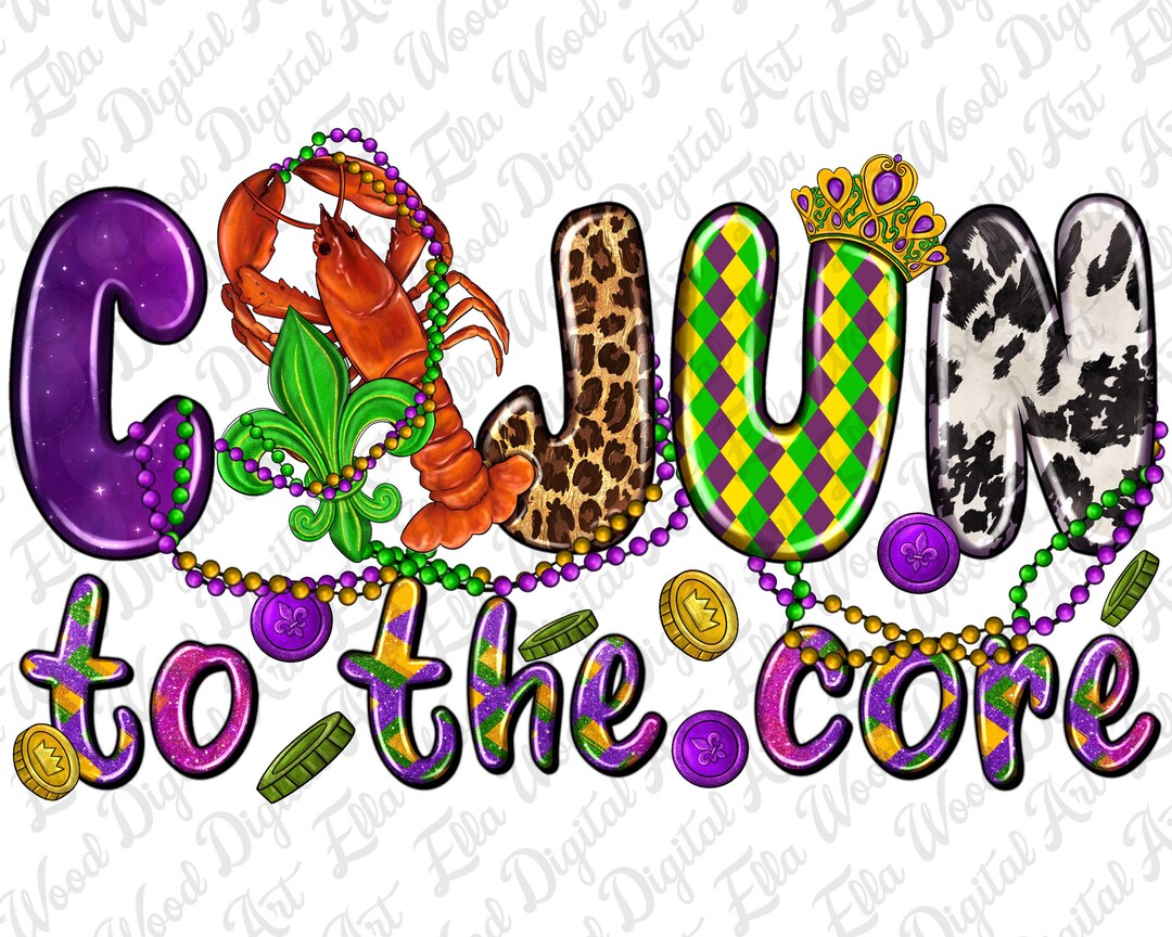 Cajun to the Core With Crawfish Png Sublimation Design Download, Fleur ...