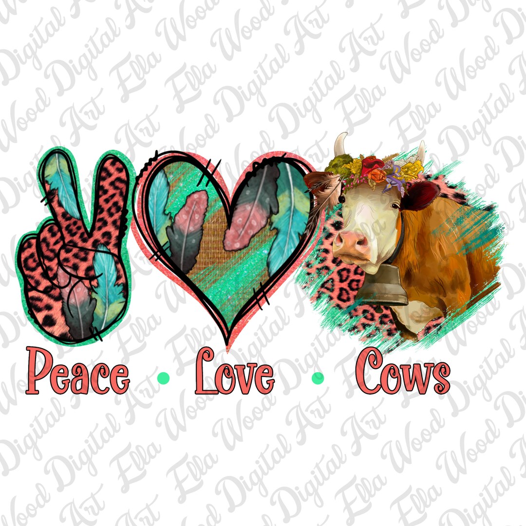 Peace Love Cow Png Sublimation Design Download, Cow Png, Peace Love Png ...