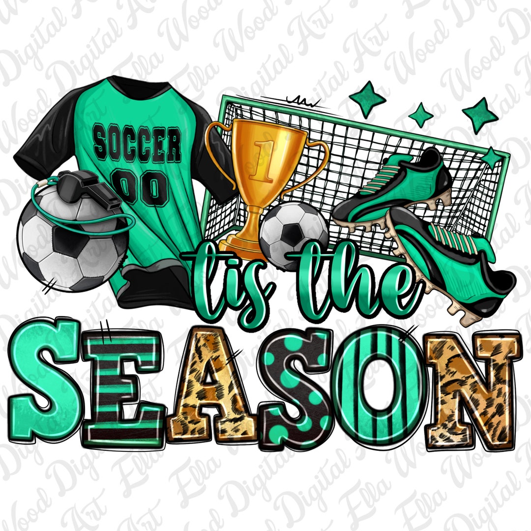Tis the Season Soccer Png Sublimation Design Download, Game Day Png ...