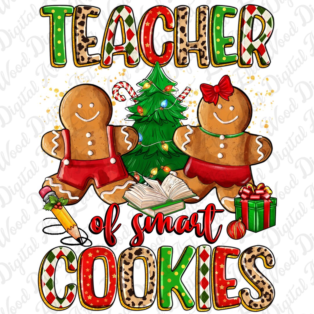 Teacher of Smart Cookies Png Sublimation Design Download, Merry ...