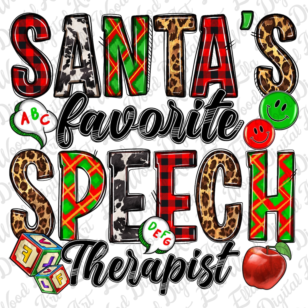Santa's Favorite Speech Therapist Png Sublimation Design Download ...