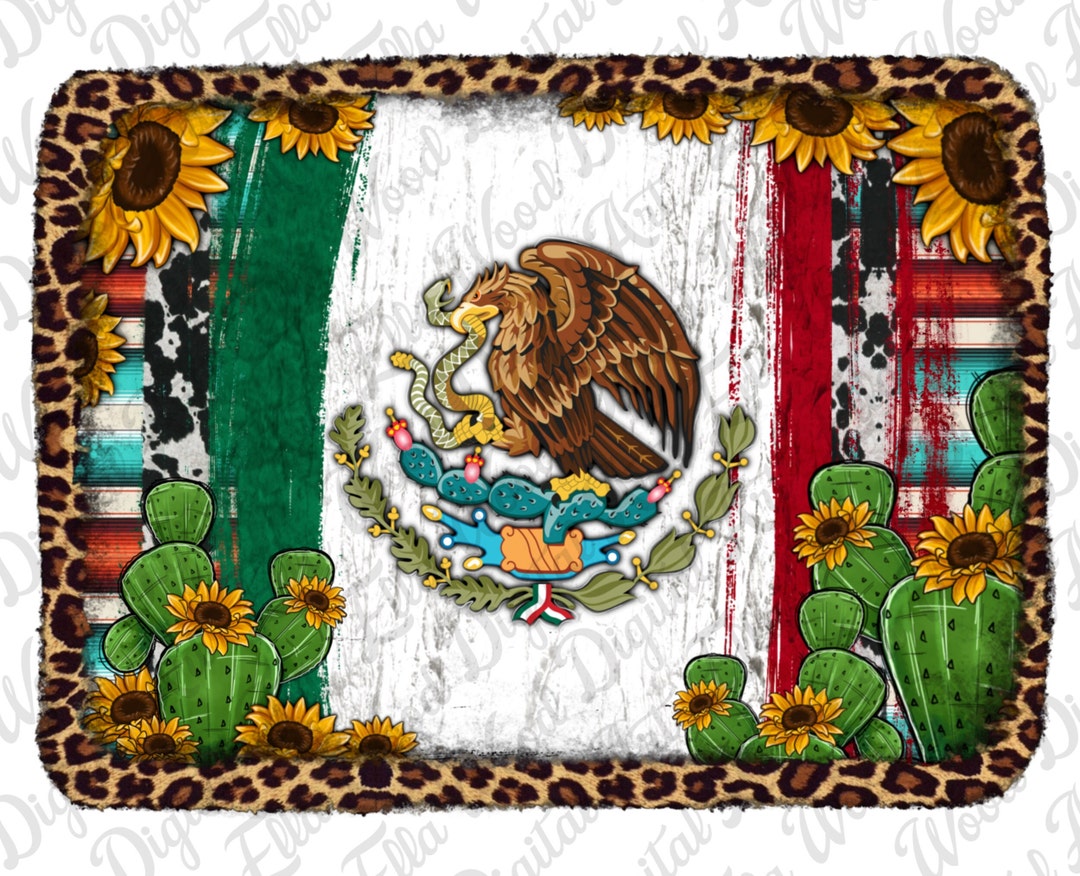 Mexican Flag Png Sublimation Design Download,mexico Png,sunflower ...
