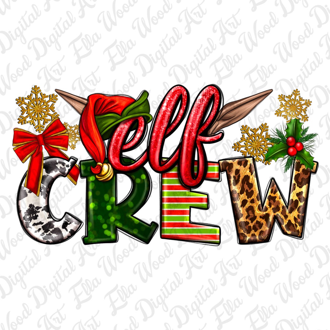 Elf Crew Png Sublimation Design Download, Merry Christmas Png ...