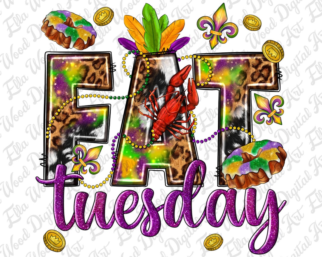 Fat Tuesday Png Sublimation Design Download, Fleur De Lis Png, Happy ...