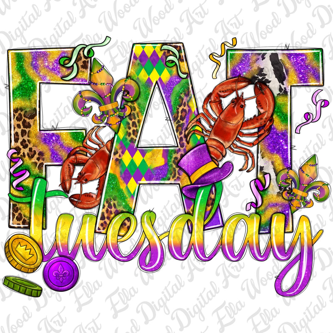 Mardi Gras Fat Tuesday Png Sublimation Design Download, Happy Mardi ...