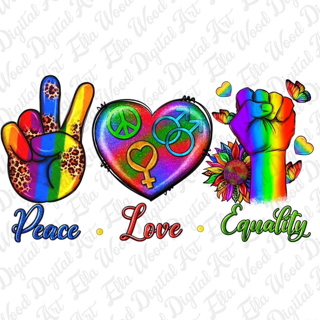 Peace Love Equality Png Sublimation Design Download, Pride Png, LGBTQ+ ...