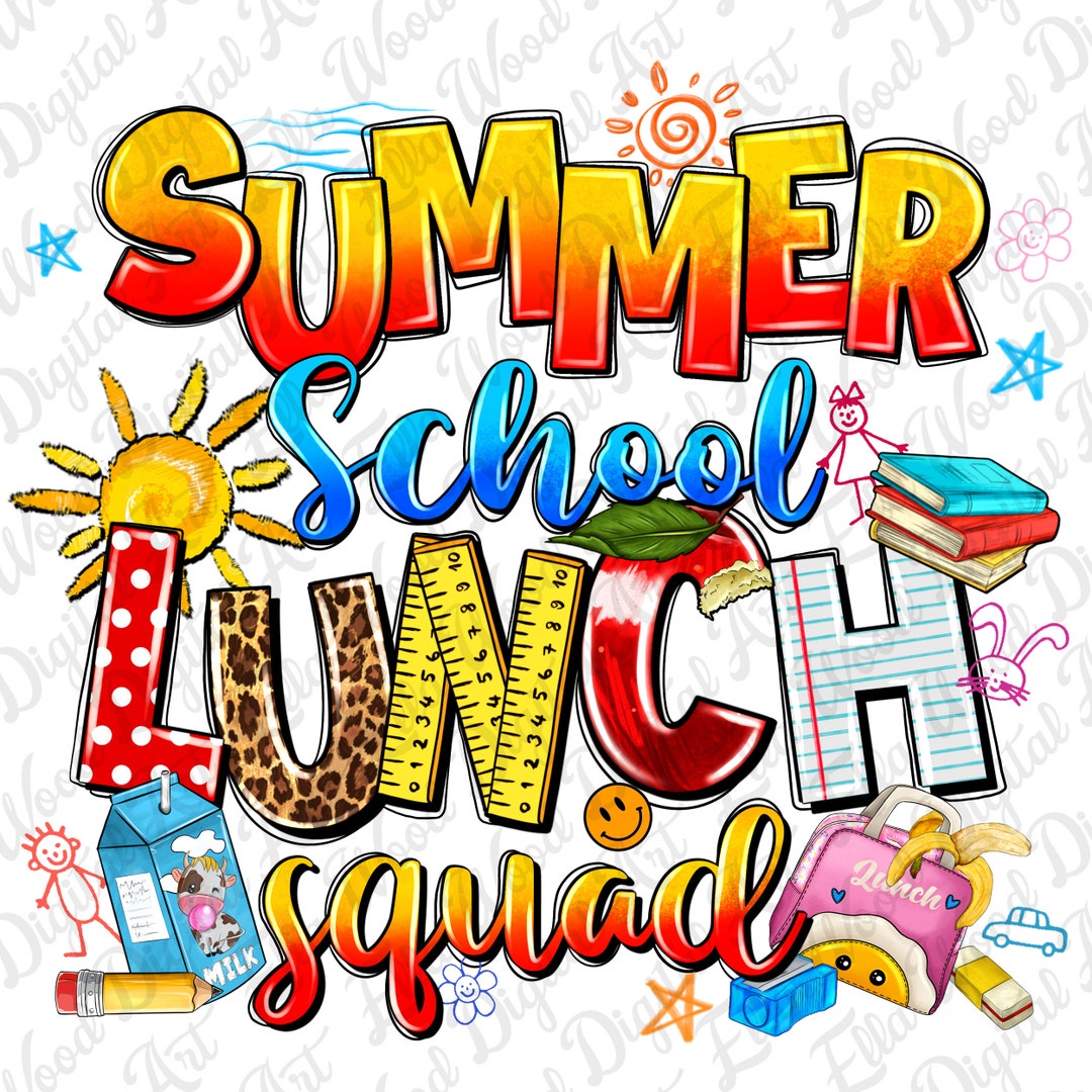 Summer School Lunch Squad Png Sublimation Design Download, Back to School Png, School Life Png ...