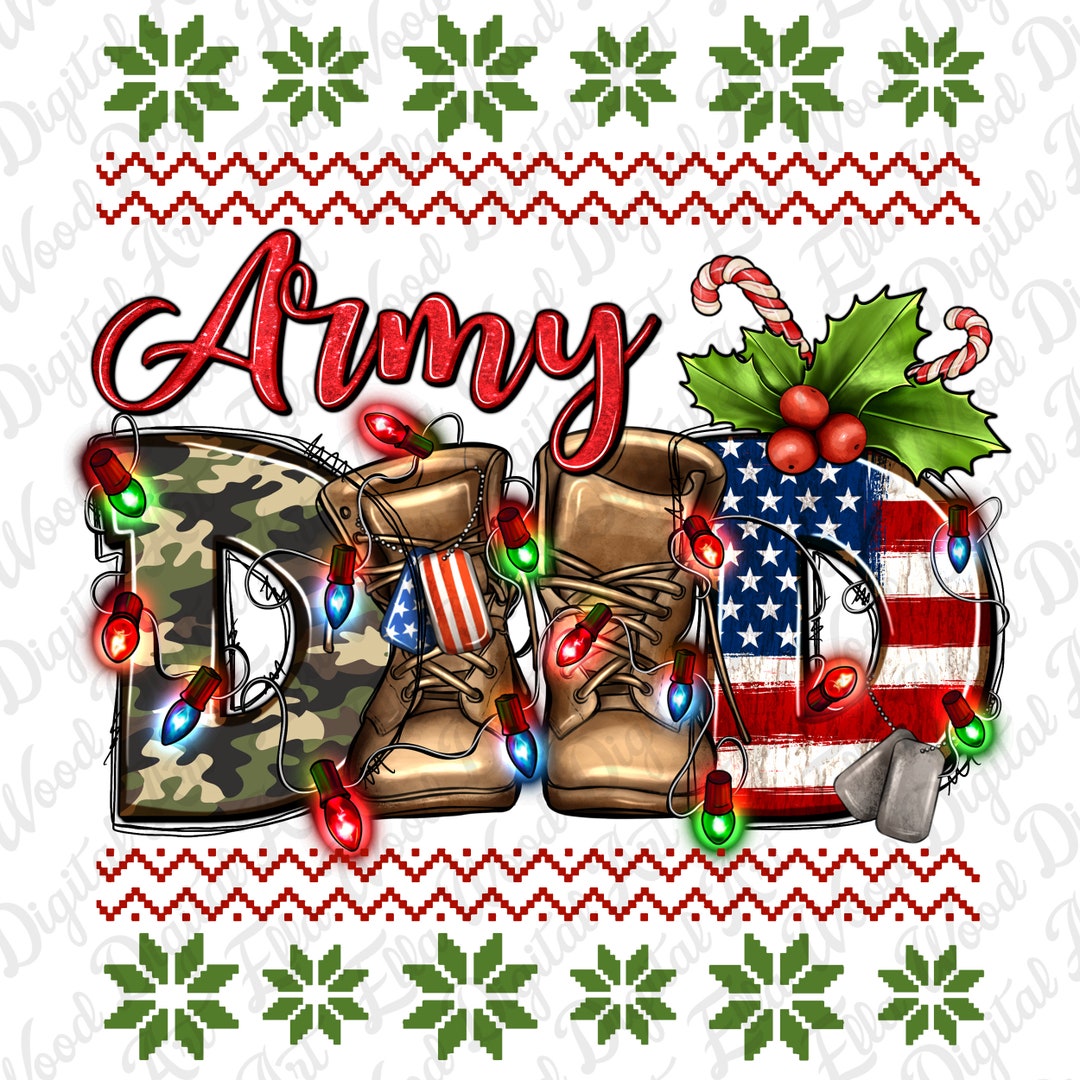 Christmas Army Dad Png Sublimation Design Download, Christmas Png ...