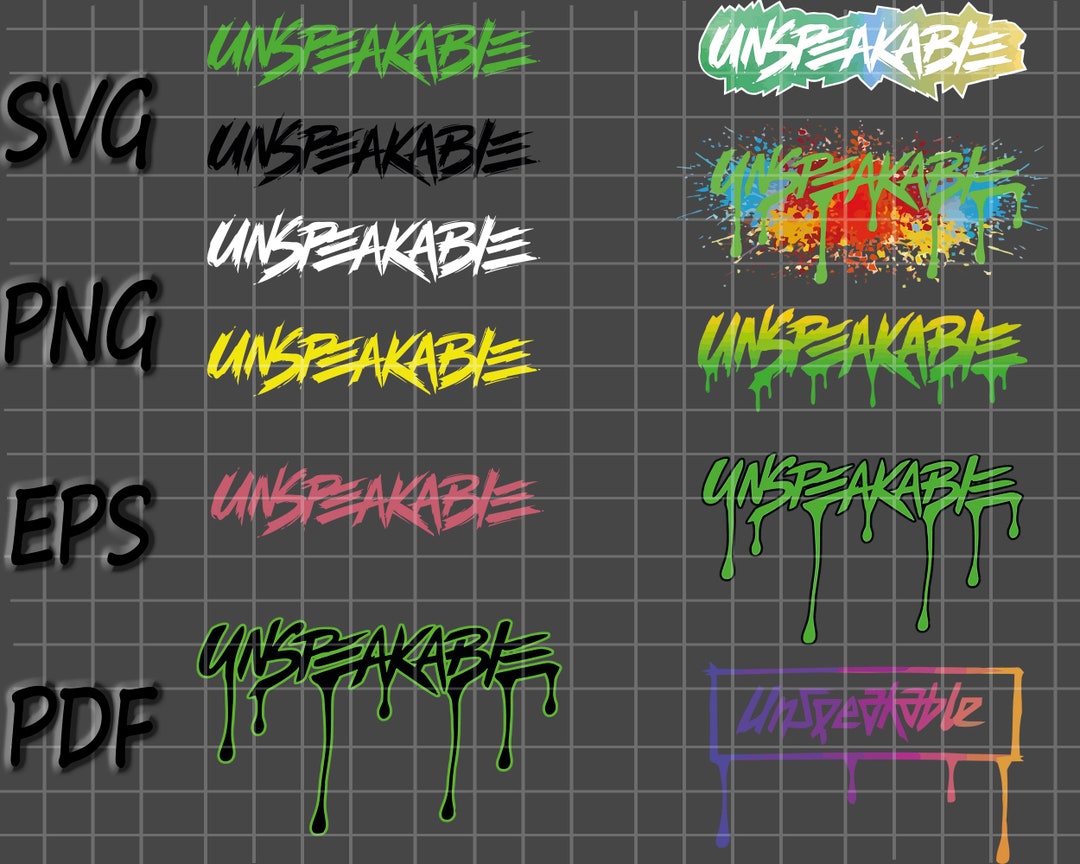 Unspeakable SVG, Unspeakable PNG Unspeakable Gift Colorful Unspeakable ...