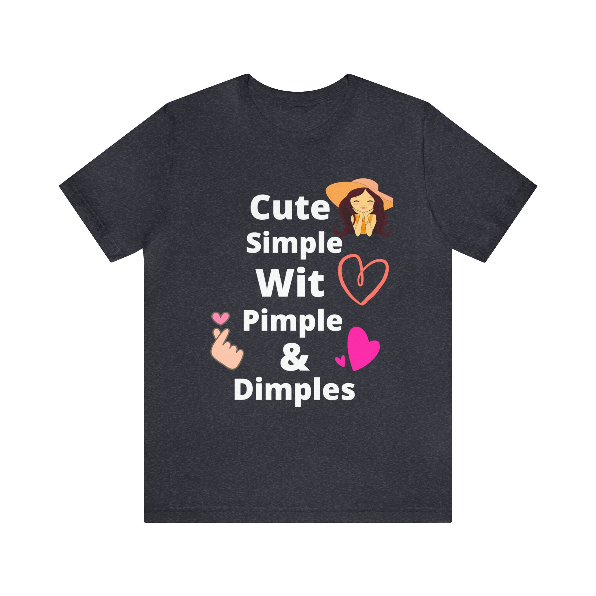 Cute Simple Wit Pimples & Dimples Funny Ego Boost Teeunique Confidence ...