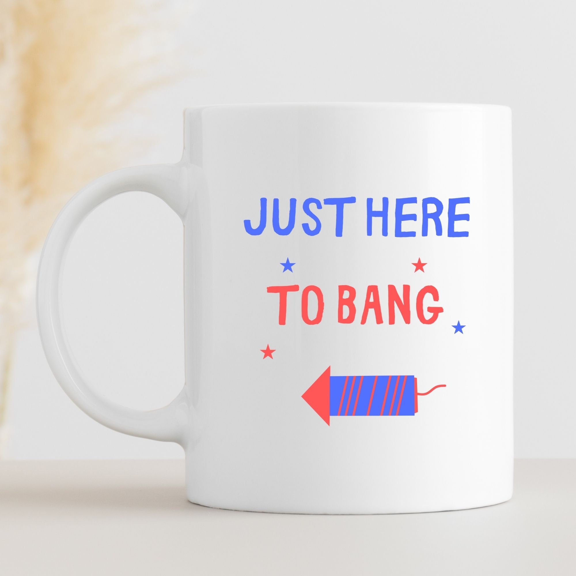 Just Here to Bang Svg, Funny Fourth of July Svg, Independence Day Svg ...